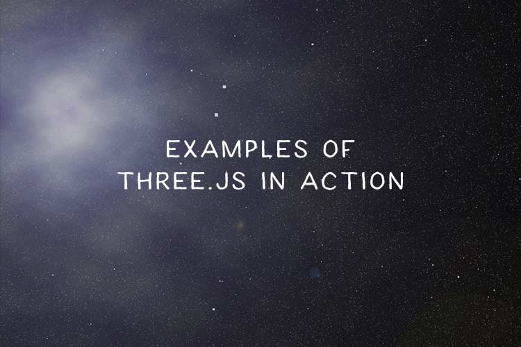 10 Stunning Open Source Examples Of Three js In Action