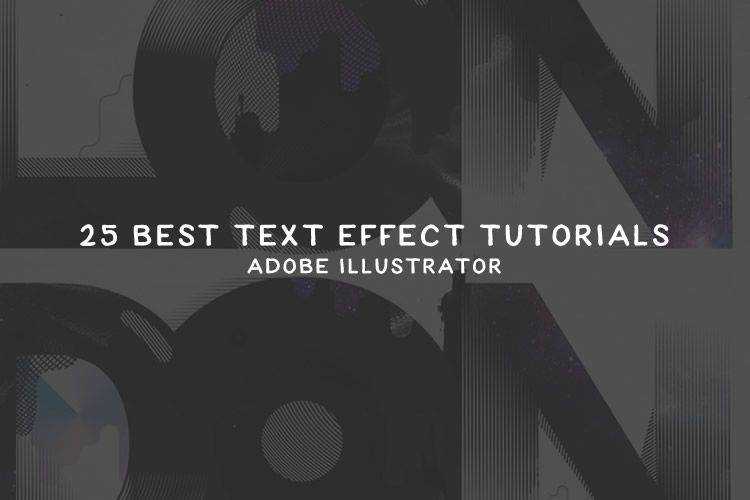 15 Best Text Effect In Adobe Photoshop Illustrator Tutorials Images